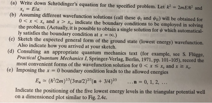 Solved The one-dimensional “triangular” potential well shown | Chegg.com