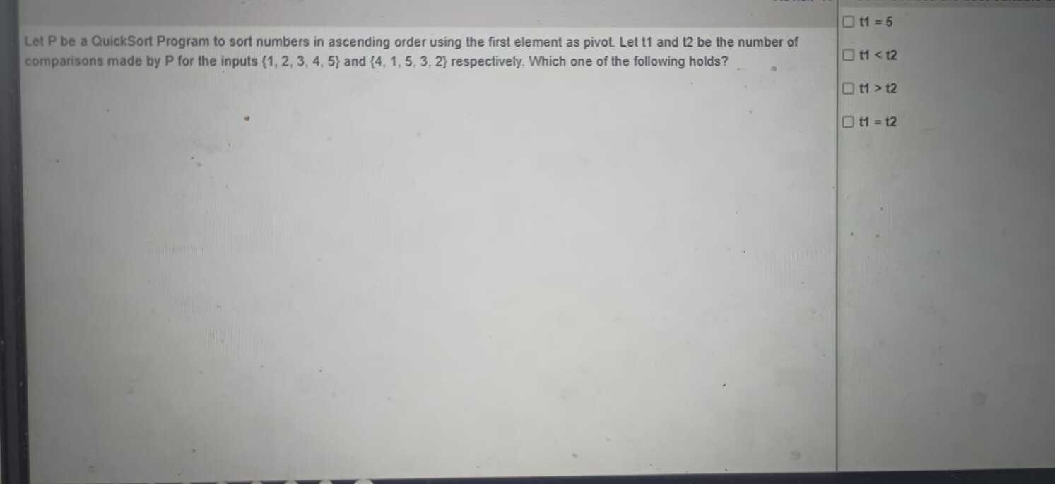 Solved Let P Be A Quicksort Program To Sort Numbers In 