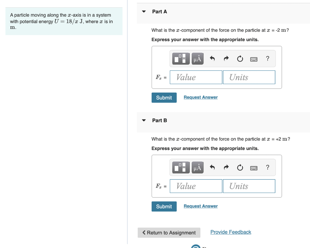 Solved A particle moving along the x-axis is in a system | Chegg.com