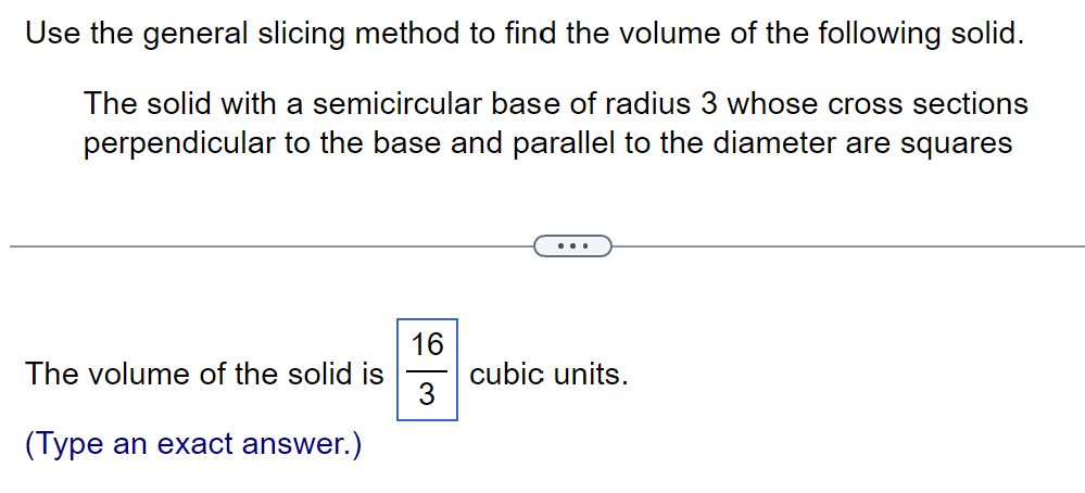 Solved Use the general slicing method to find the volume of | Chegg.com