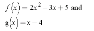 Solved F(x) = 2x2 – 3x + 5 and g(x)=x- 4 find (f - g)(x) | Chegg.com
