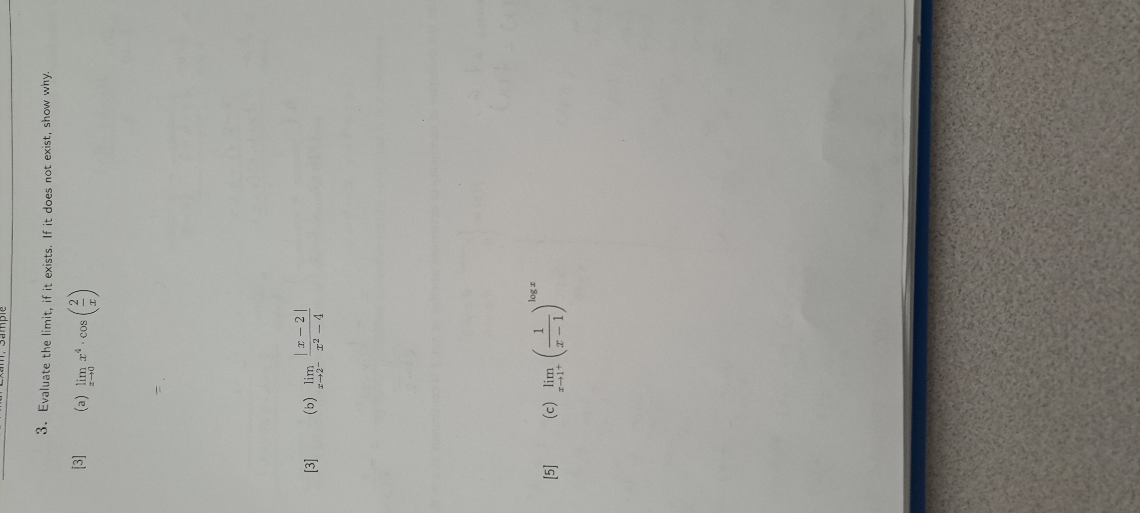 Solved 3. Evaluate the limit, if it exists. If it does not | Chegg.com