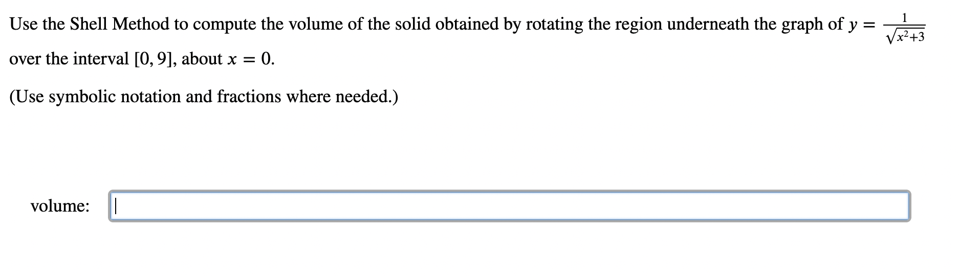 Solved Use the Shell Method to compute the volume of the | Chegg.com