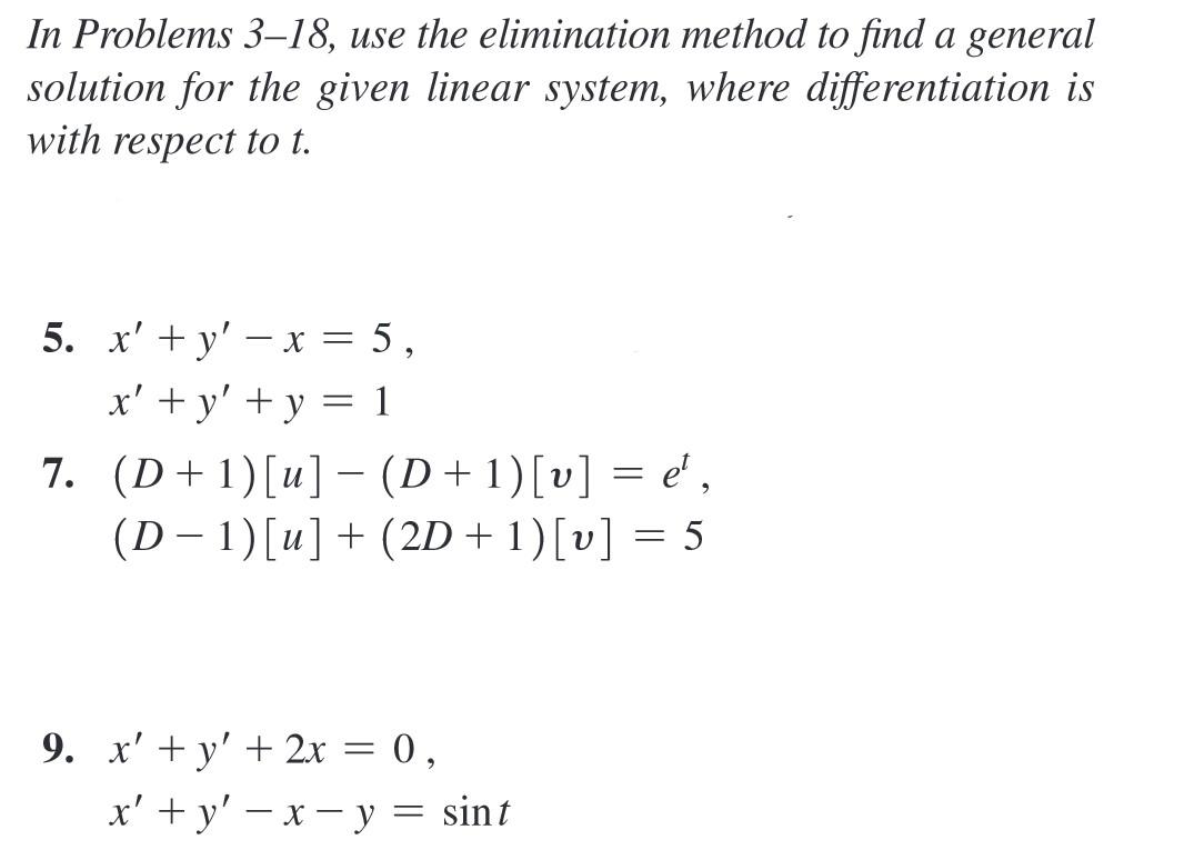Solved In Problems 3-18, use the elimination method to find | Chegg.com