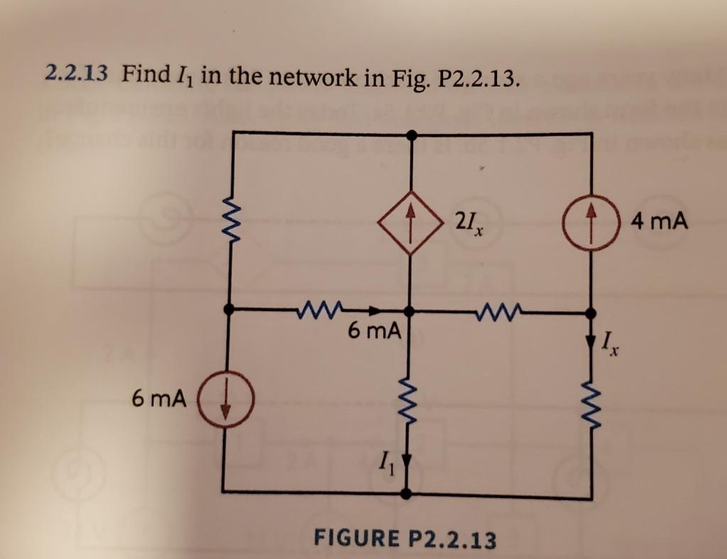 Solved 2.2.13 Find I1 in the network in Fig. P2.2.13. FIGURE | Chegg.com