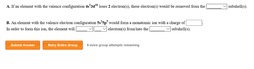 Solved A. If an element with the valence configuration 4s | Chegg.com