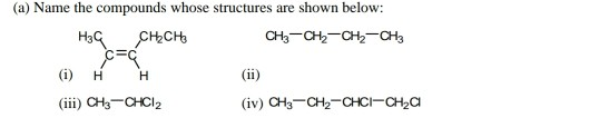 Solved (a) Name the compounds whose structures are shown | Chegg.com
