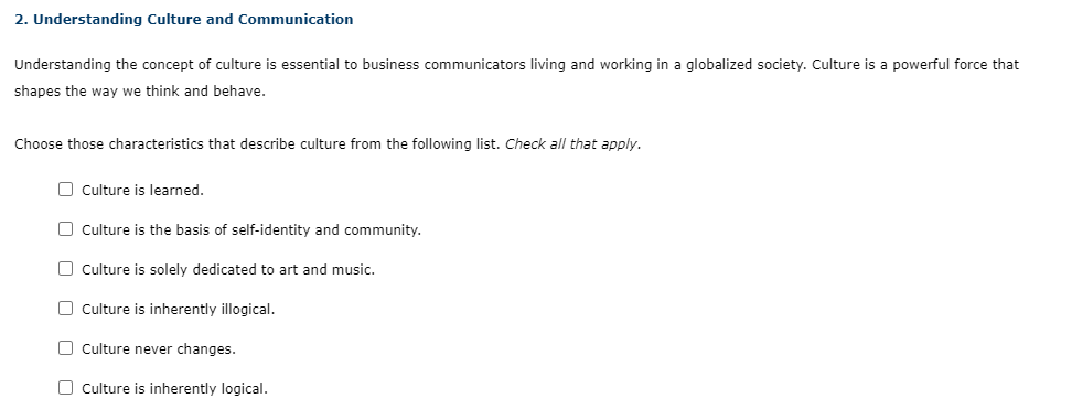 Understanding the concept of culture is essential to | Chegg.com
