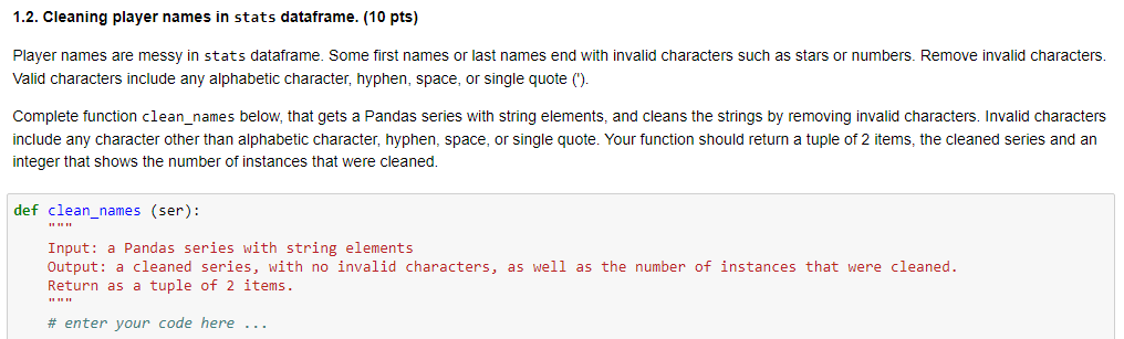 Solved 1.2. Cleaning player names in stats dataframe. (10 | Chegg.com