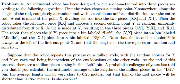 An industrial robot has been designed to cut a | Chegg.com