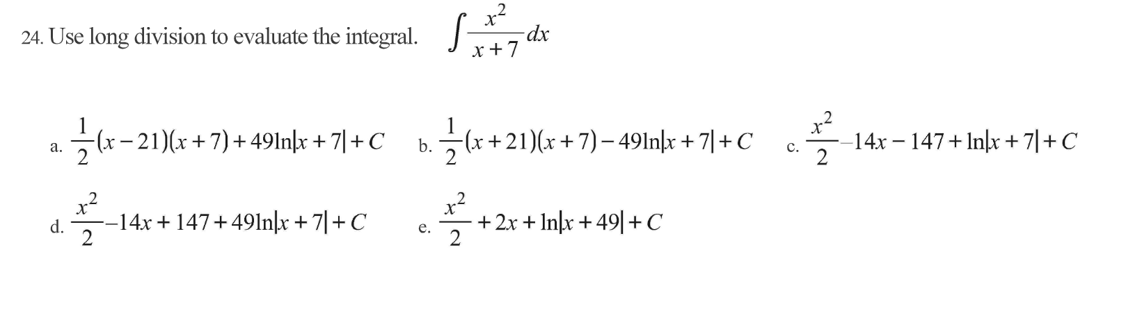 Solved 24. Use long division to evaluate the integral. Site | Chegg.com