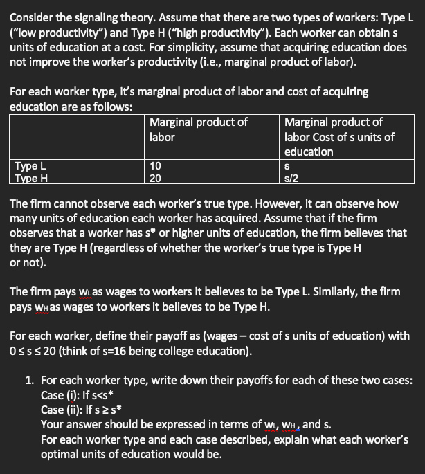 Solved Consider the signaling theory. Assume that there are | Chegg.com