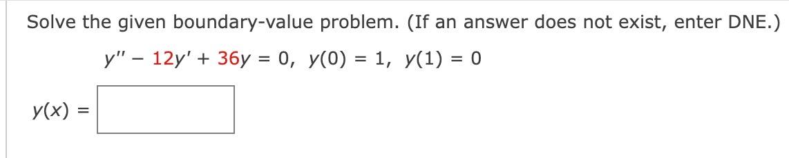 Solved Solve the given boundary-value problem. (If an answer | Chegg.com