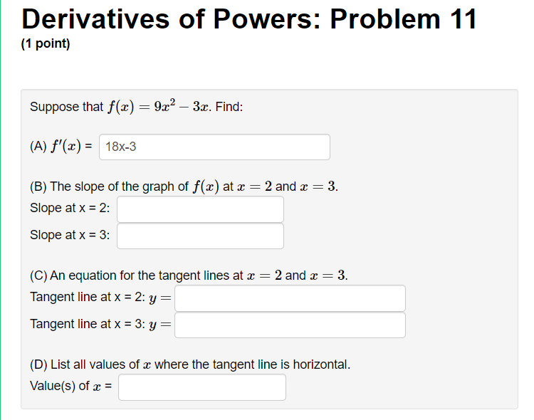 Solved Derivatives of Powers: Problem 11 (1 point) Suppose | Chegg.com