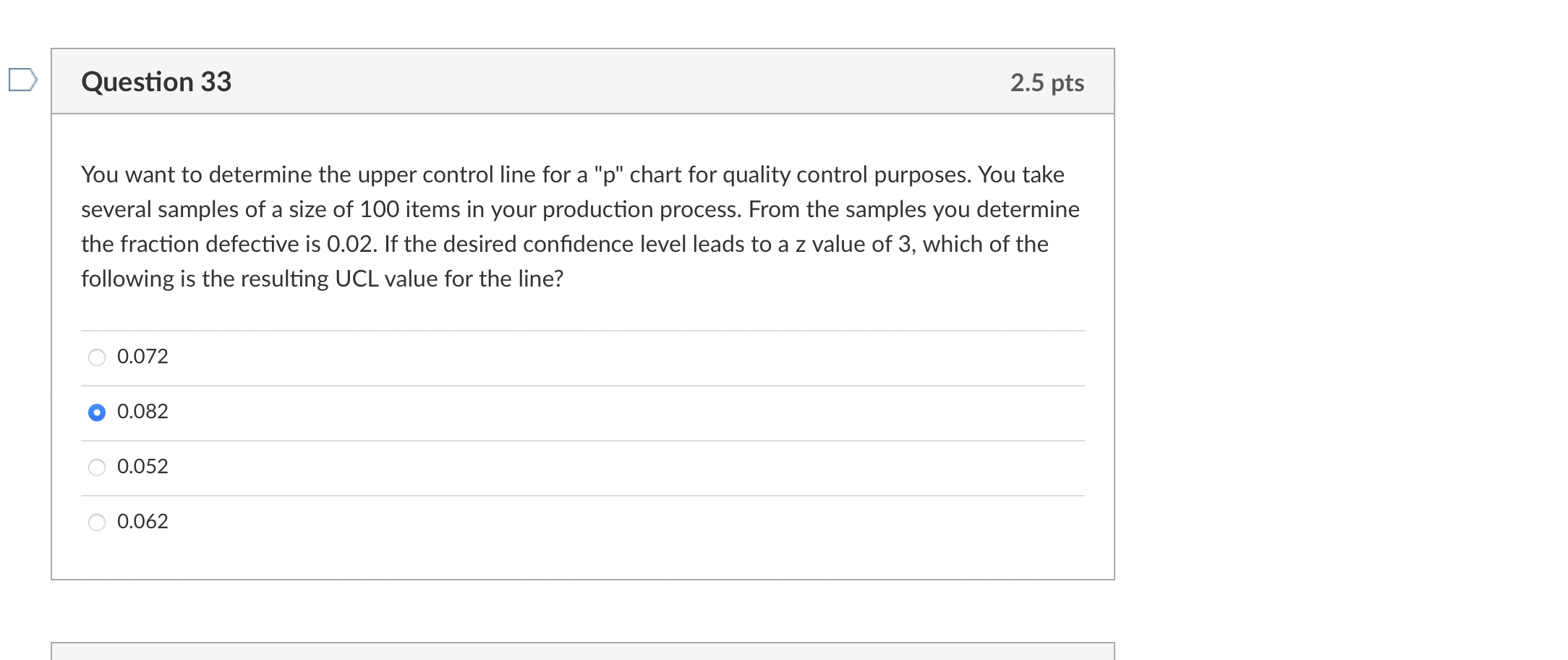 Solved Question 33 2.5 pts You want to determine the upper | Chegg.com