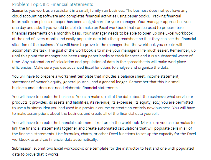 Problem Topic #2: Financial Statements Scenario: you | Chegg.com