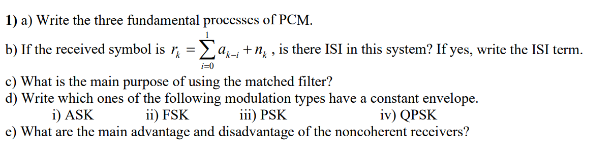 Solved 1) a) Write the three fundamental processes of PCM. | Chegg.com
