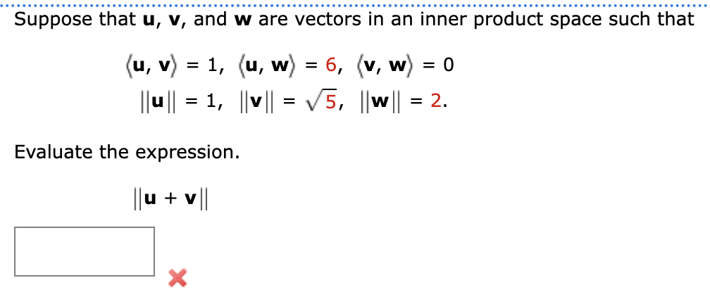 Solved Suppose that u,v, and w are vectors in an inner | Chegg.com
