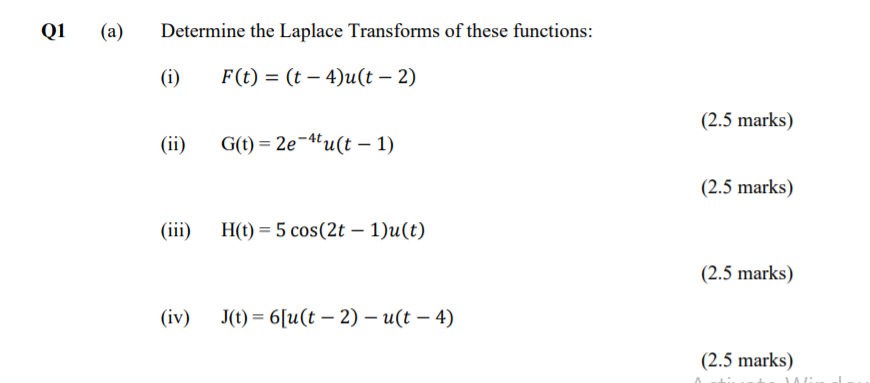 Solved Q1 (a) Determine the Laplace Transforms of these | Chegg.com