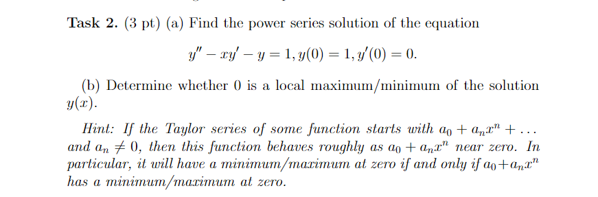 Task 2 3 Pt A Find The Power Series Solution Of