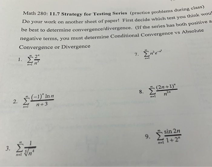 Solved Math 280: 11.7 Strategy for Testing Series (practice | Chegg.com