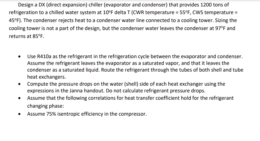 Design a DX (direct expansion) chiller (evaporator | Chegg.com