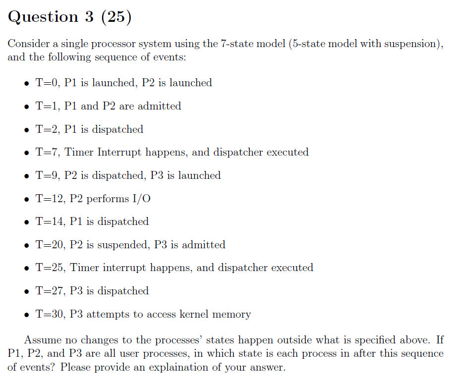 Solved Question 3 25 Consider A Single Processor System 6277