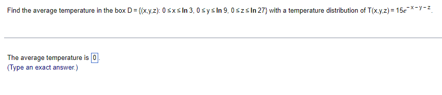 Solved Find the average temperature in the box | Chegg.com