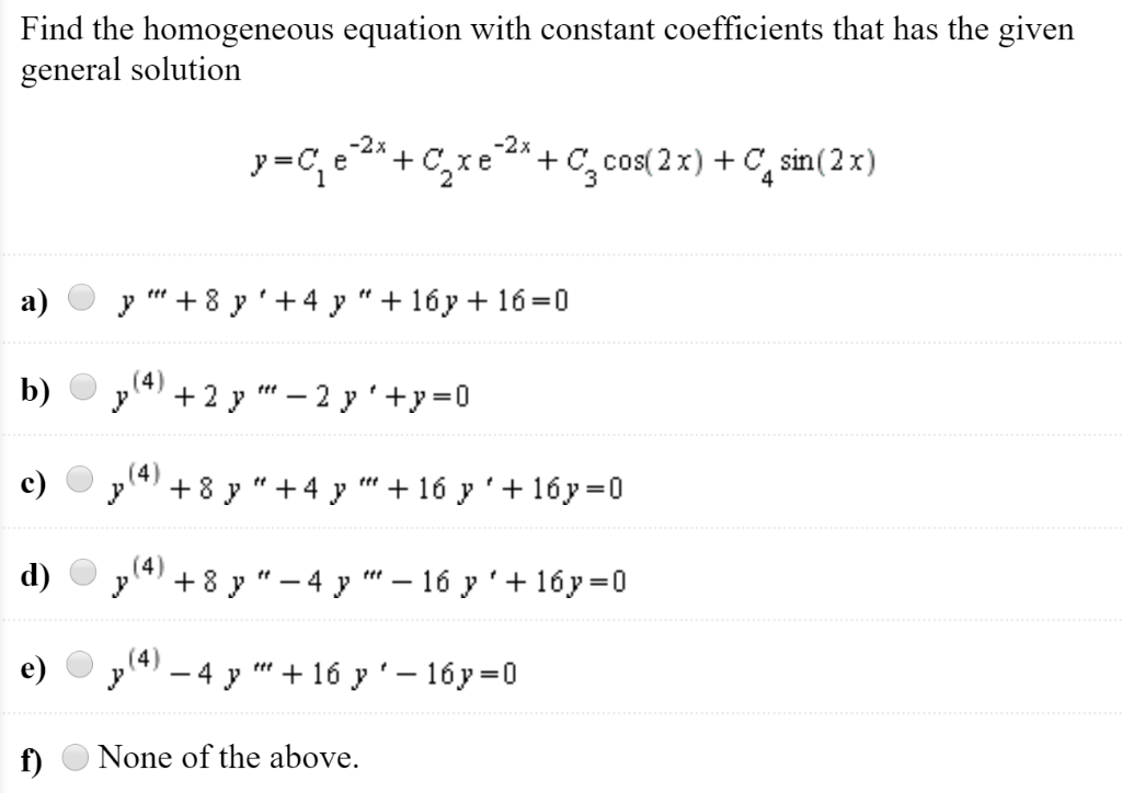 Solved Find the homogeneous equation with constant | Chegg.com