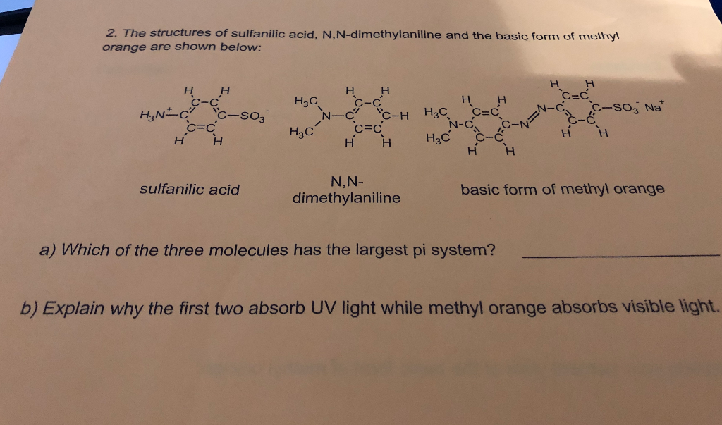 Solved 2. The structures of sulfanilic acid, | Chegg.com