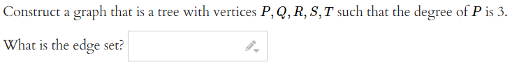 Solved Construct a graph that is a tree with vertices P, Q, | Chegg.com