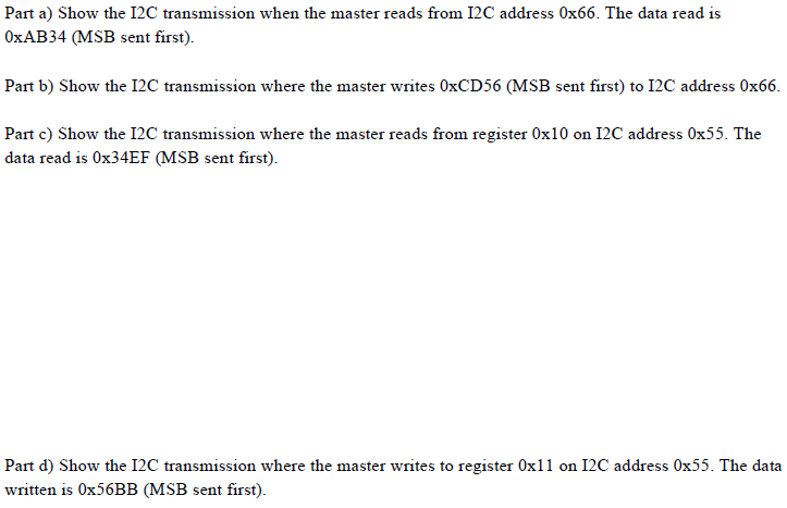 Part a) Show the 12C transmission when the master | Chegg.com
