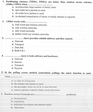 Solved 1. Partitioning schemes (TDMA, FDMA) are better than | Chegg.com