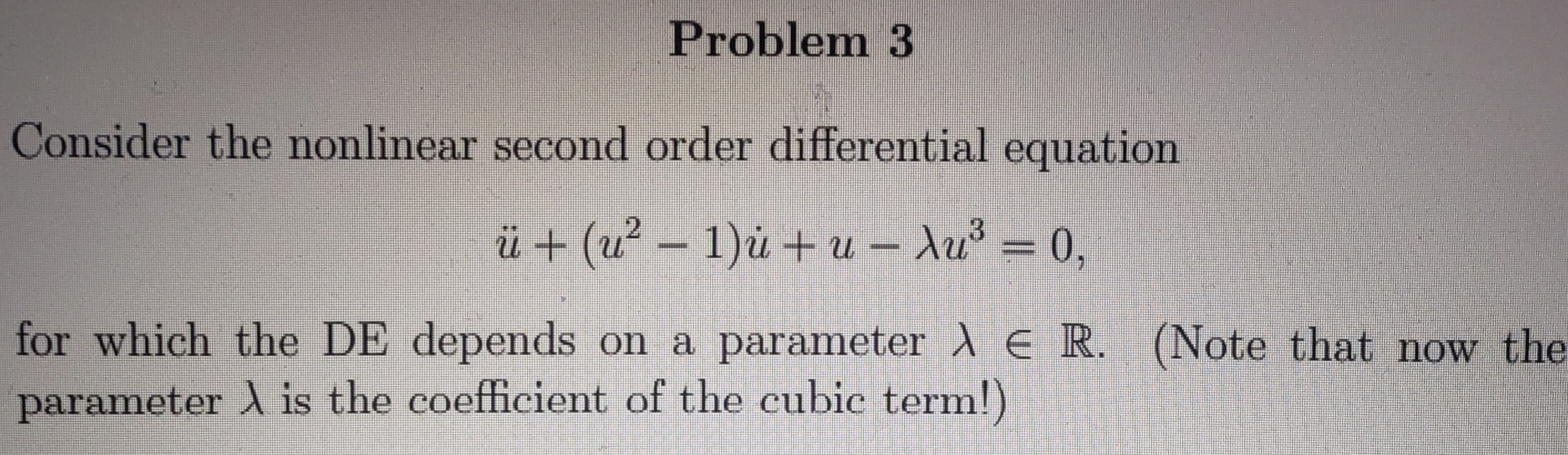 Solved Consider The Nonlinear Second Order Differential