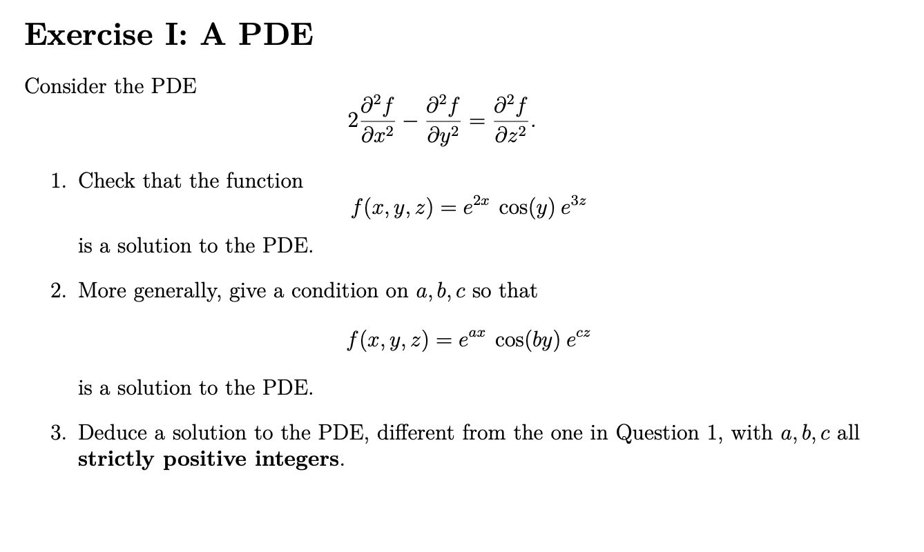 Solved Exercise I: A PDE Consider the PDE of of _ , f 2O22 - | Chegg.com