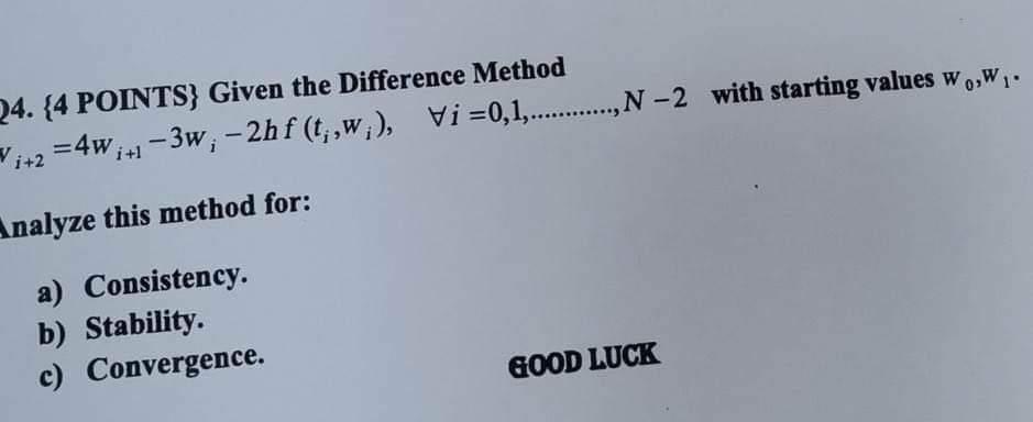 Solved 24. {4 POINTS } Given the Difference Method | Chegg.com