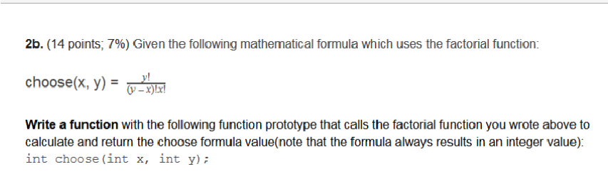 Solved 2a. (21 points, 11%) The factorial mathematical | Chegg.com