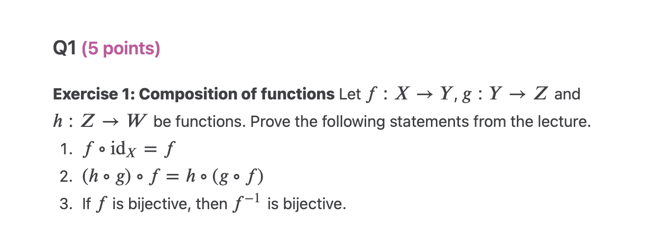 Solved Exercise 1: Composition of functions Let f:X→Y,g:Y→Z | Chegg.com