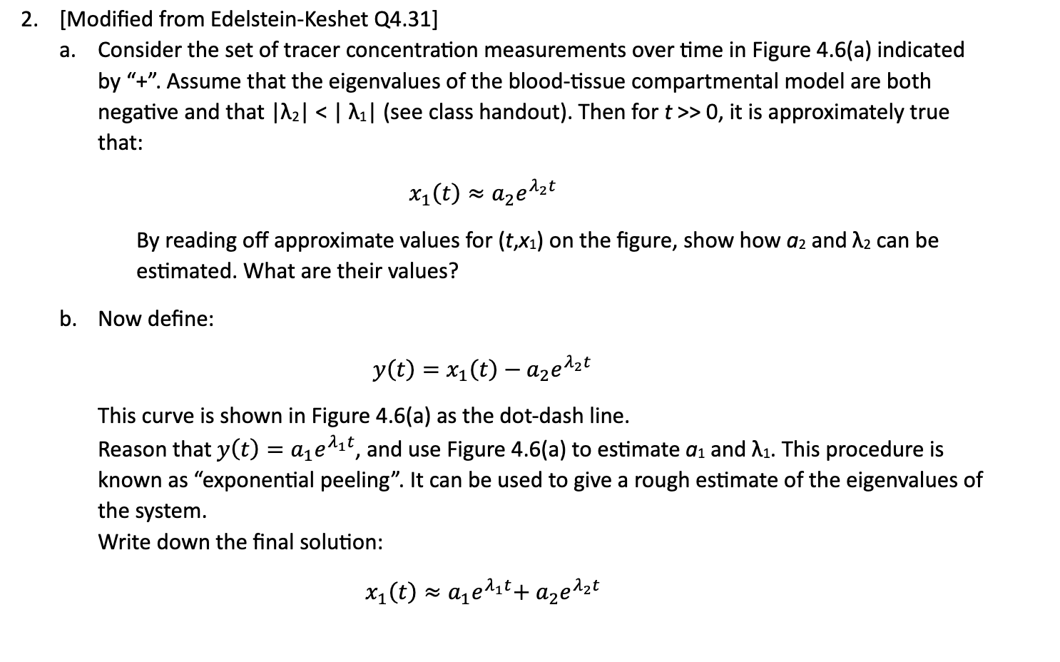 [Modified from Edelstein-Keshet Q4.31] a. Consider | Chegg.com