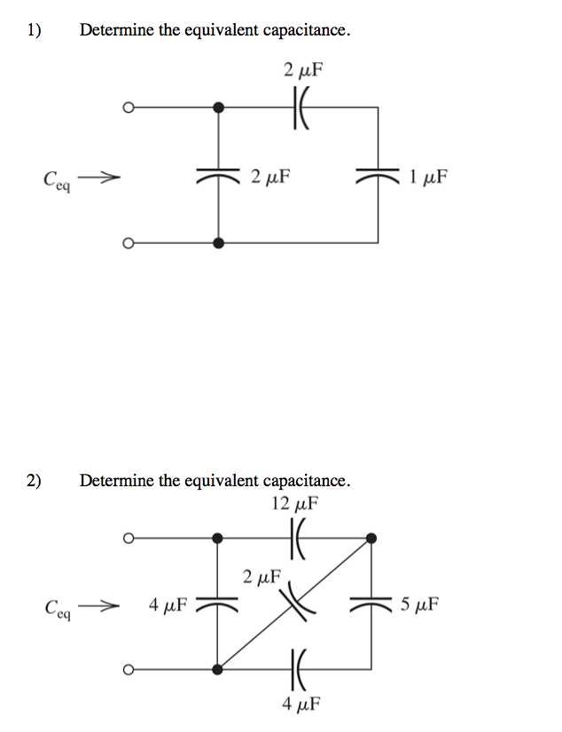 Solved 1)Determine the equivalent capacitance eq 2)Determine | Chegg.com