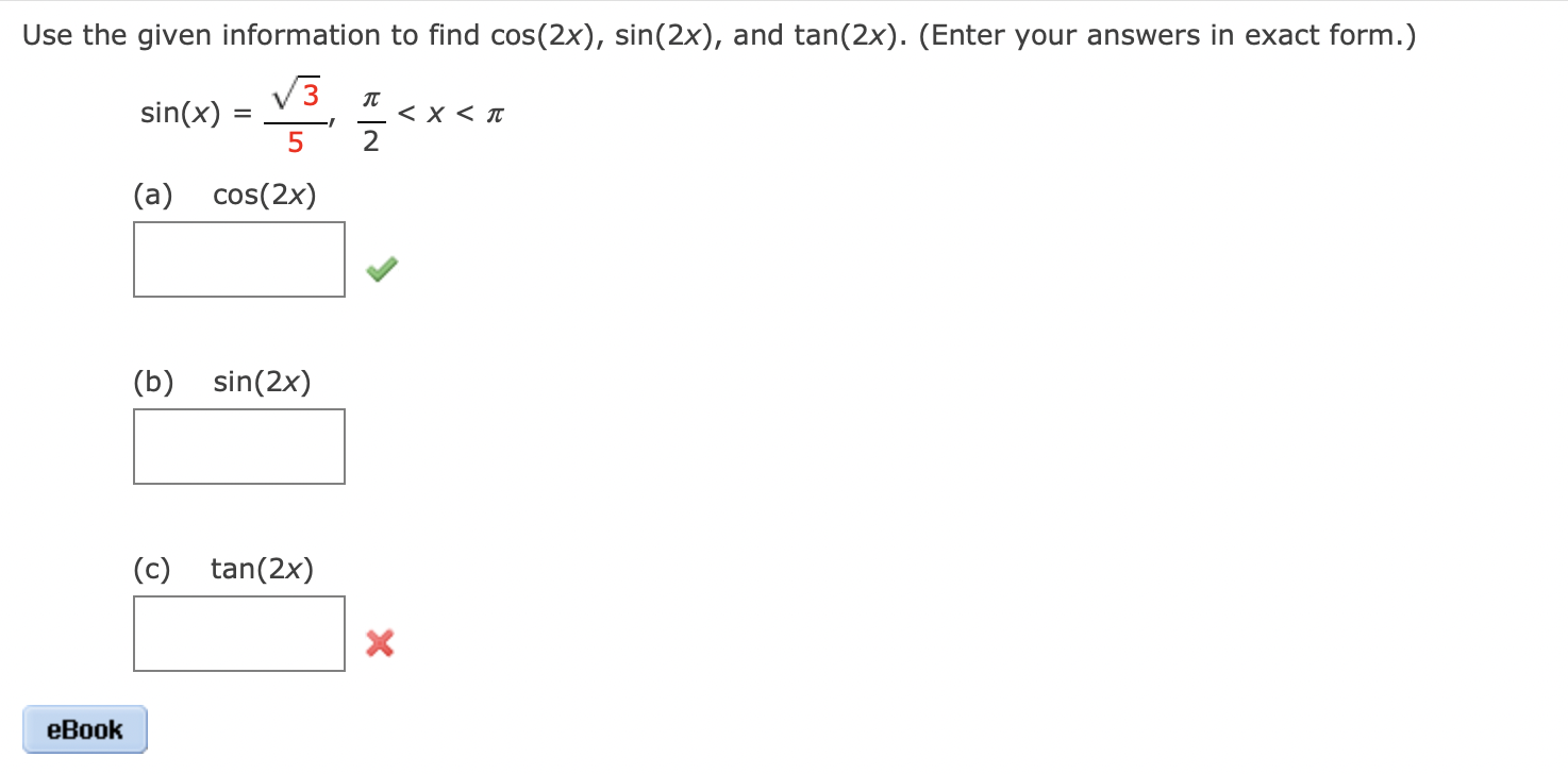 Solved Use the given information to find cos(2x), sin(2x), | Chegg.com