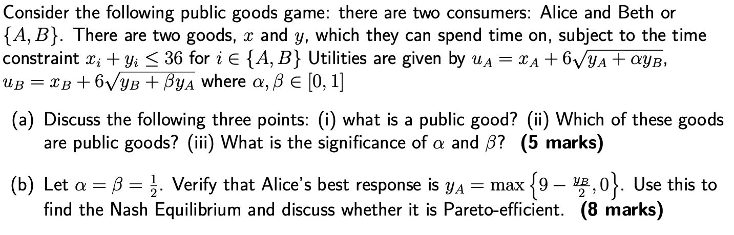 Solved Consider the following public goods game: there are | Chegg.com