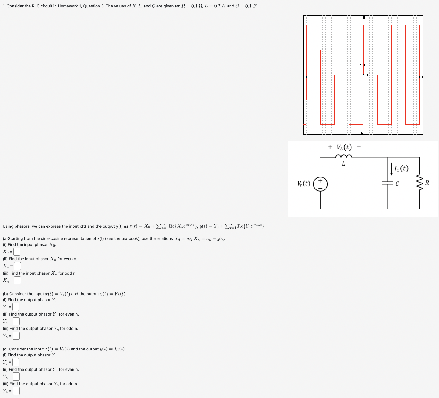 Consider the RLC circuit in Homework 1, ﻿Question 3. | Chegg.com