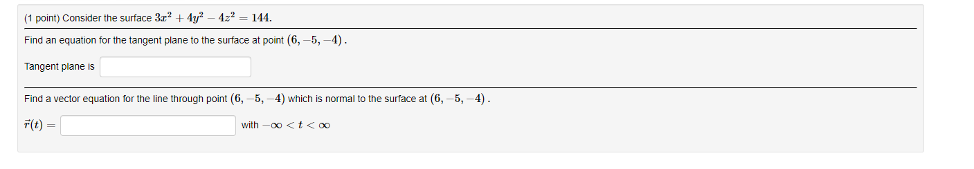 Solved (1 point) Consider the surface 3.2 + 4y2 – 4:2 = 144. | Chegg.com