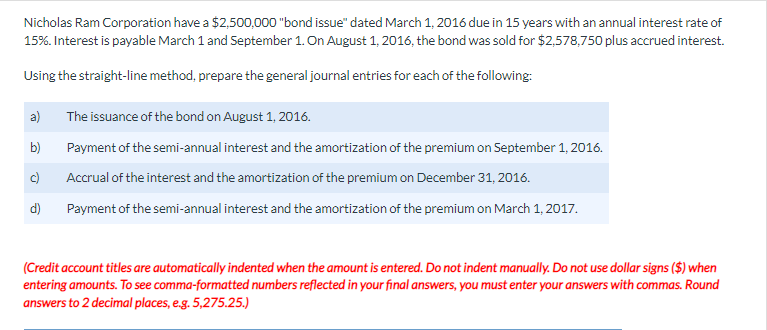 Solved Nicholas Ram Corporation have a $2,500,000 "bond | Chegg.com