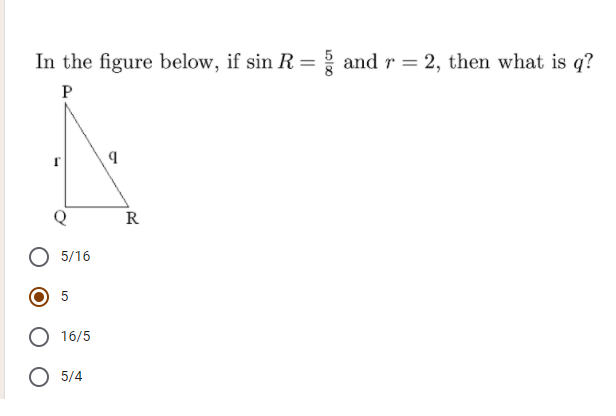 Solved In the figure below, if sin R = = and r = 2, then | Chegg.com