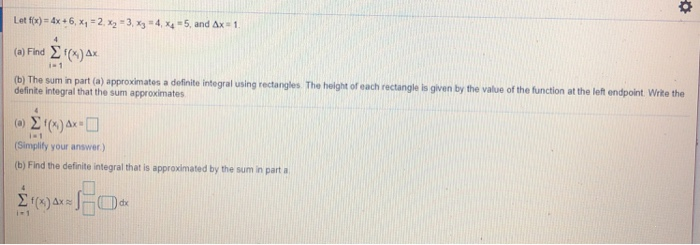 Solved Let f(x) 4x + 6, x1-2, x2-3, x3 = 4, x4 = 5, and Δ-1 | Chegg.com