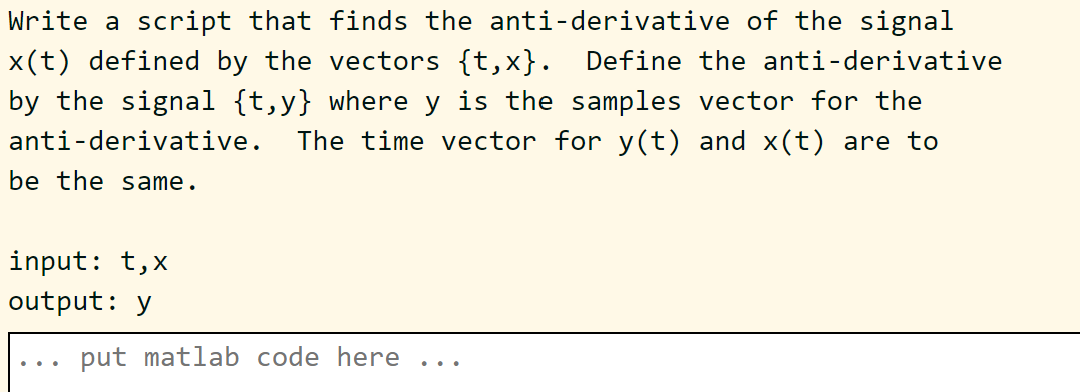 Solved Write A Script That Finds The Anti Derivative Of The