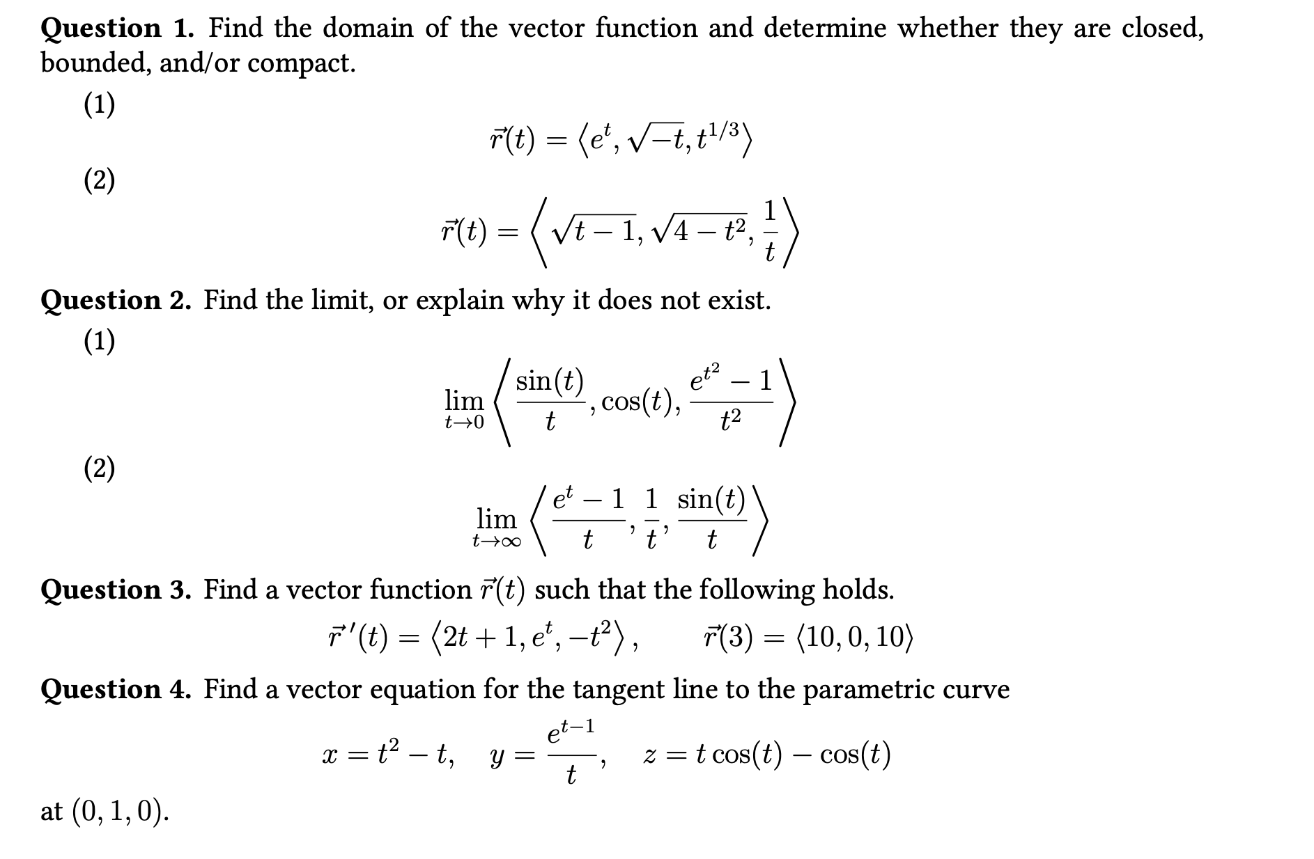Solved Question 1. ﻿Find the domain of ﻿the vector function | Chegg.com