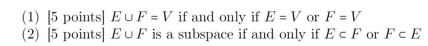 Solved Exercise 4 (10 points). Let E and F be subspaces of a | Chegg.com
